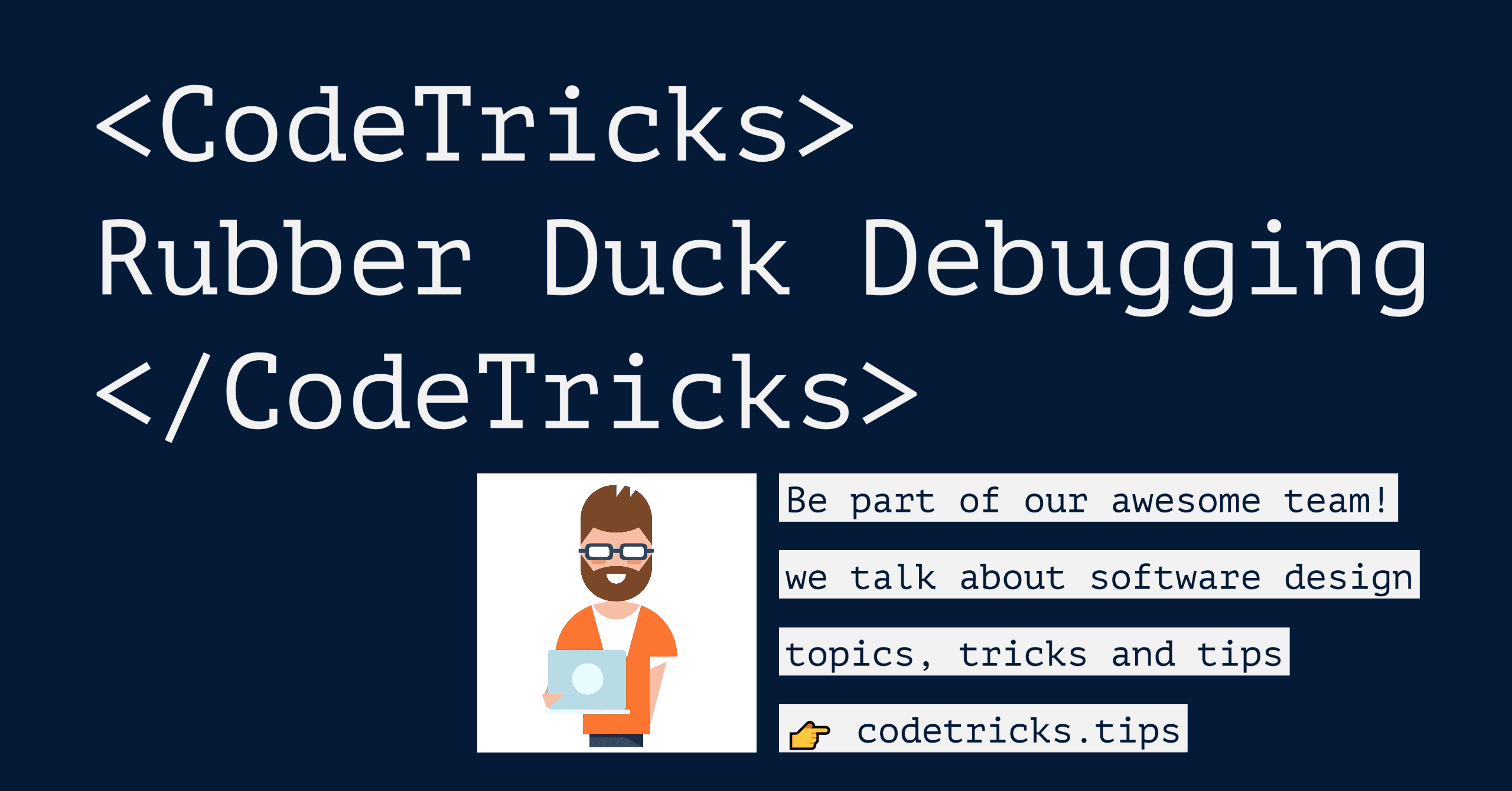Rubber Duck Debugging